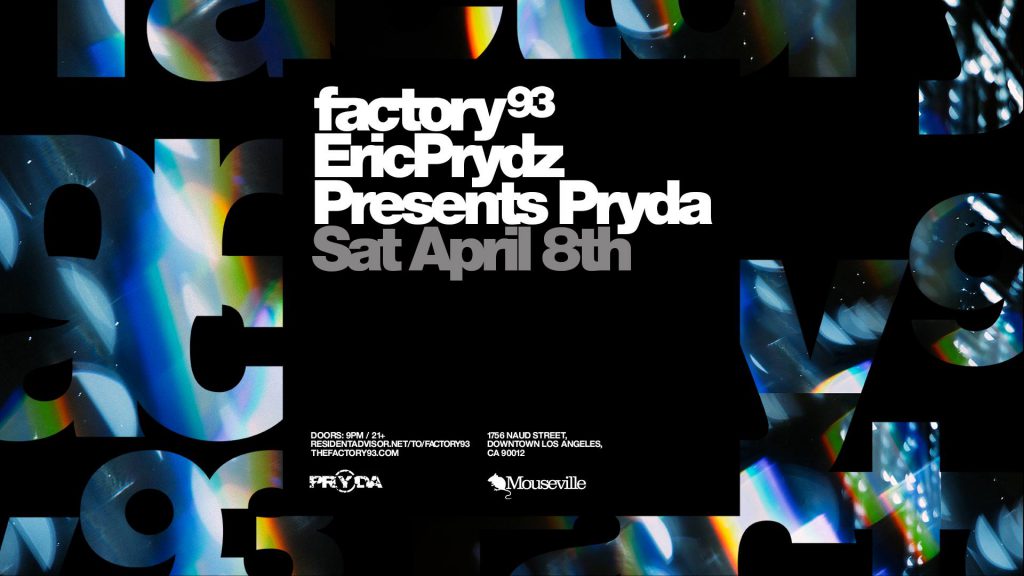 Factory 93: Eric Prydz Presents Pryda | Event Preview | EDM Identity