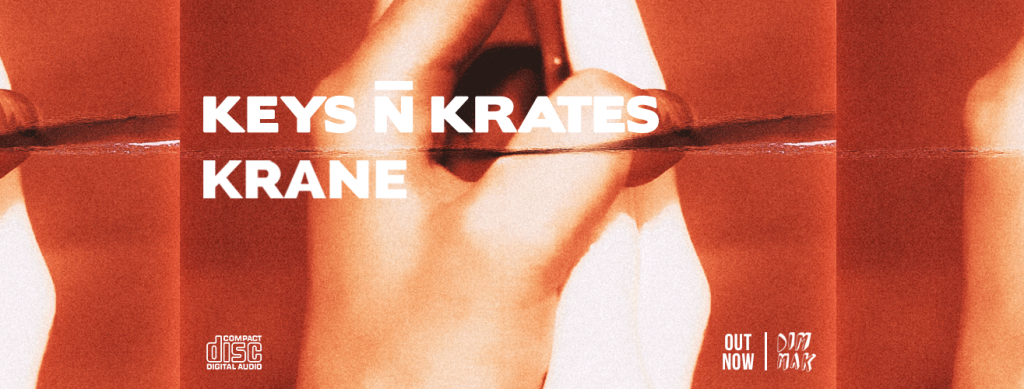 Keys N Krates & KRANE Unite On Gorgeous Track, "Right Here"! | EDM Identity