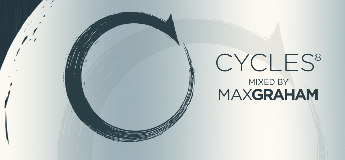 Album Review | Max Graham - Cycles 8 | EDM Identity