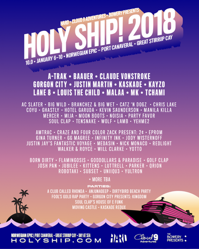 Holy Ship! 2018 | 10.0 And 11.0 Lineups Announced! | EDM Identity