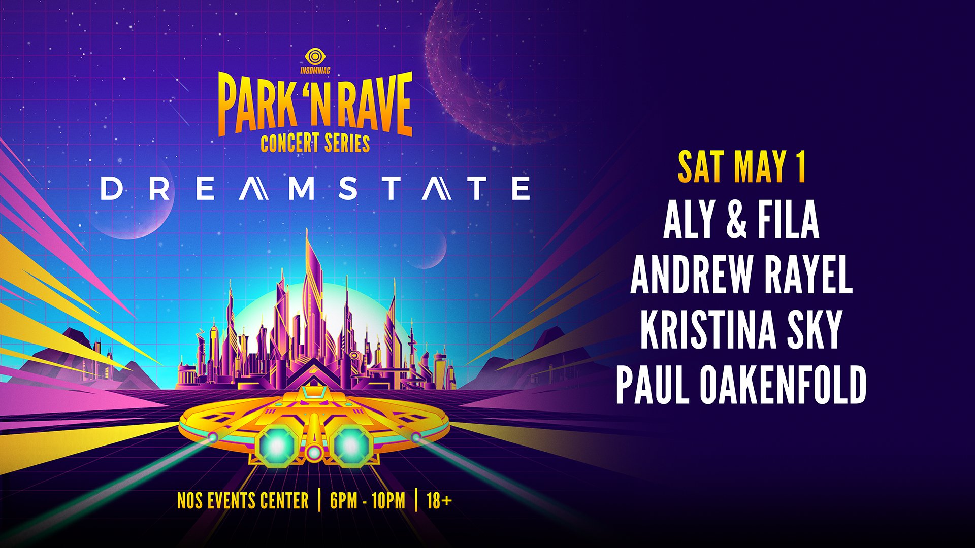 Dreamstate Returns to Take Over the Park N Rave | EDM Identity