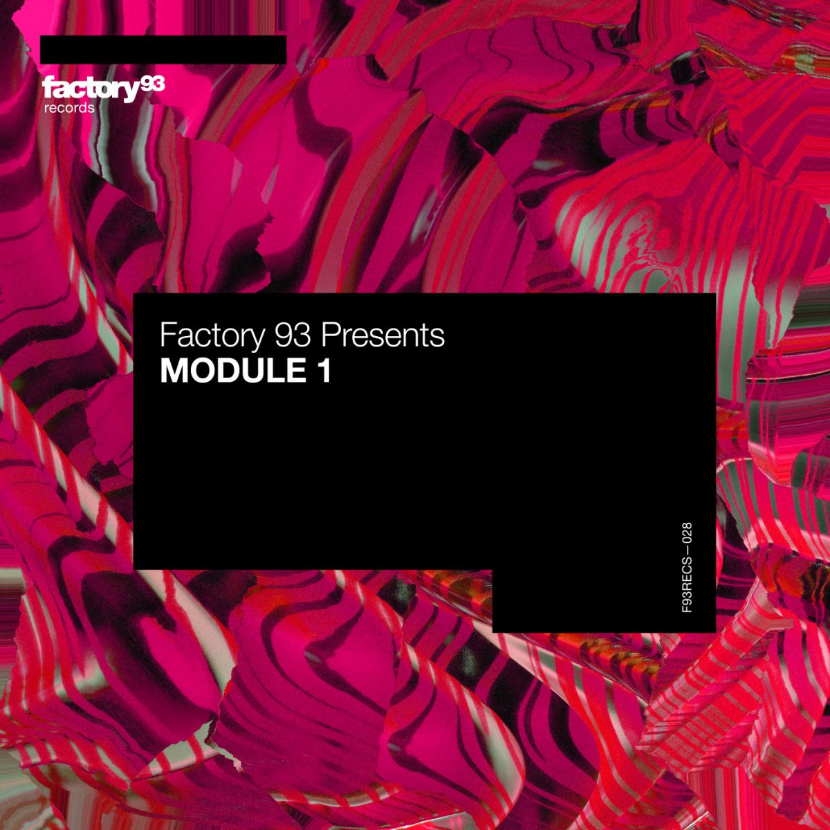 Get A Dose Of Techno With Factory 93 Records' 'MODULE 1' | EDM Identity