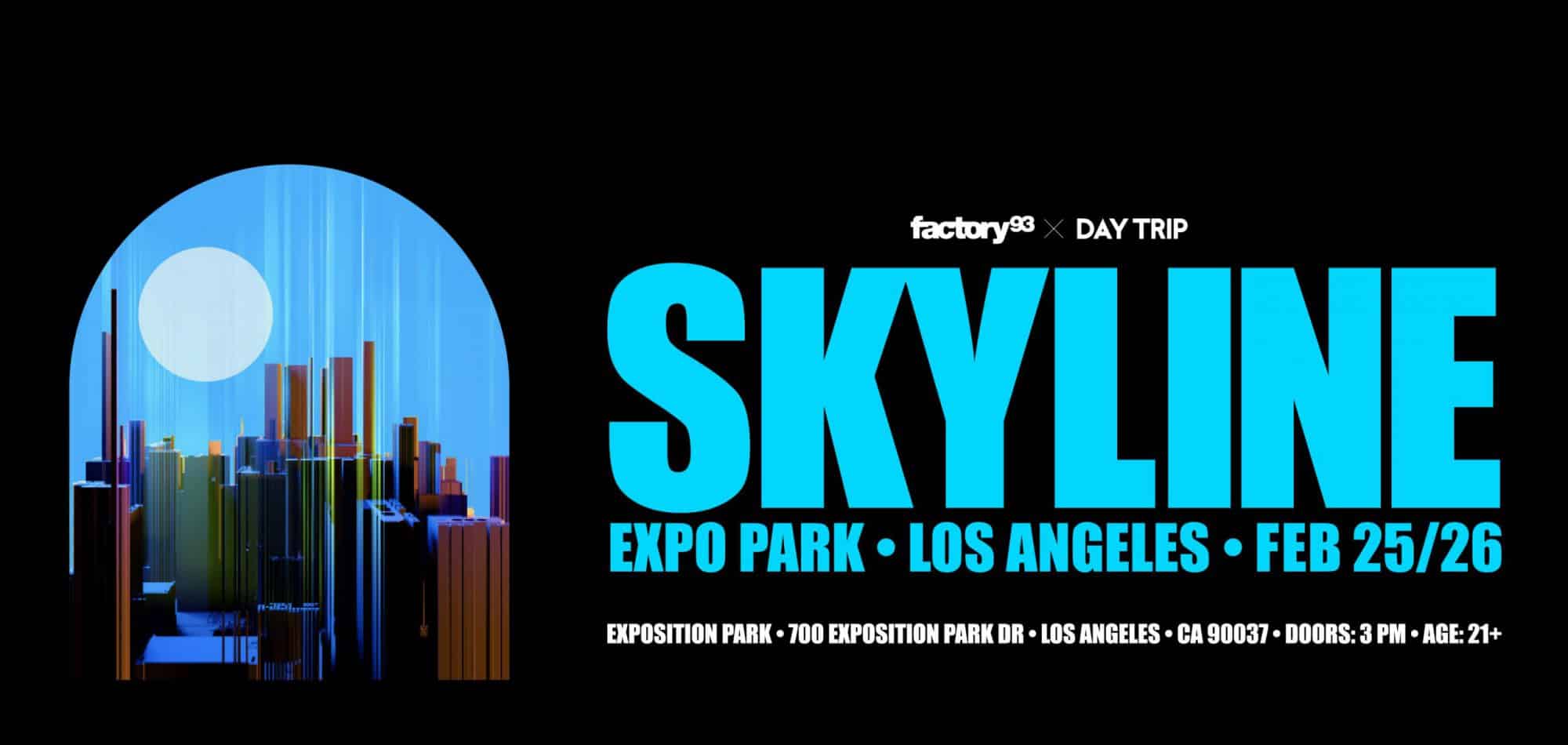 Skyline Los Angeles Announces New Venue for Sophomore Edition | EDM ...