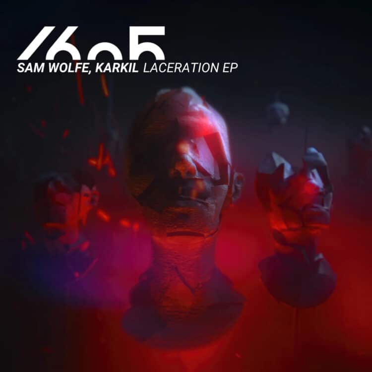 Sam WOLFE Slices Deep Into The Mind On 'Laceration' EP | EDM Identity