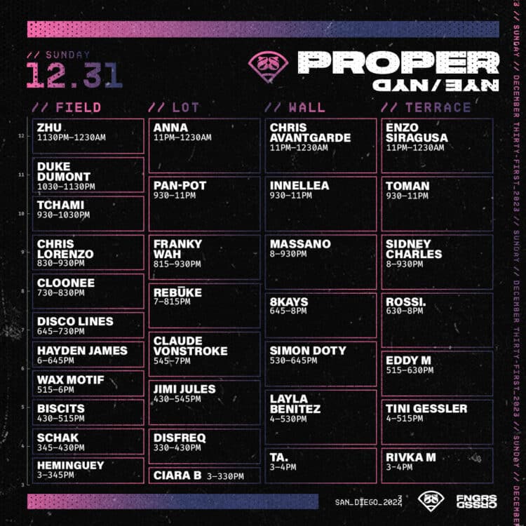 PROPER NYE/NYD 2023 Set Times And Essential Info | EDM Identity