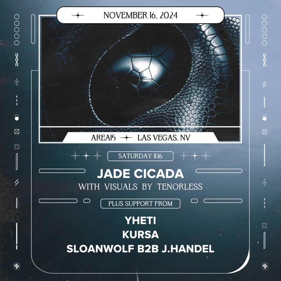 AREA15 is Bringing Jade Cicada to Sin City This Fall | EDM Identity