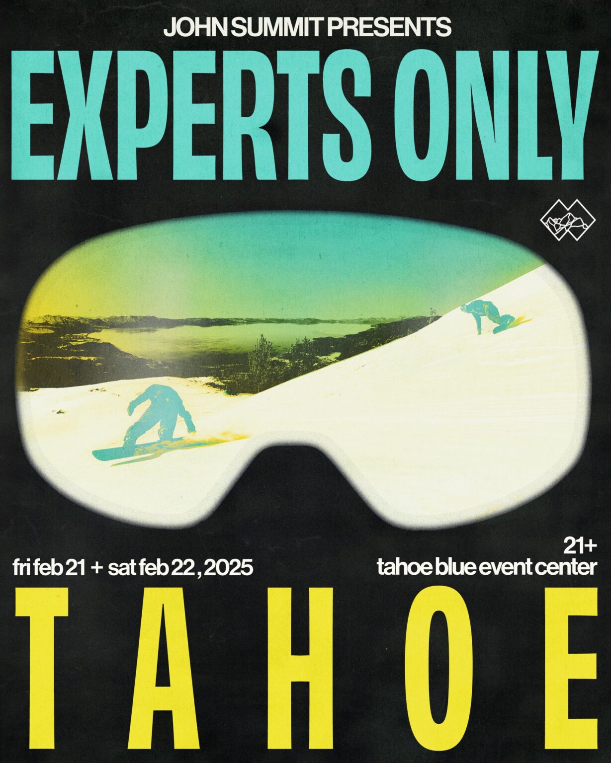 John Summit's Experts Only Ski Weekenders Return To Vail And Tahoe In ...