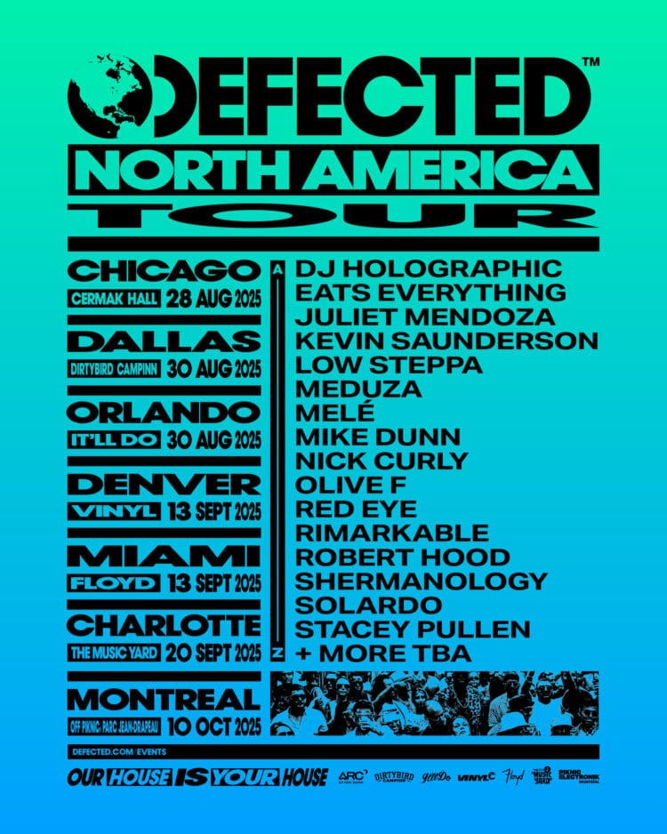 Defected To Embark On Six-Date North American Tour | EDM Identity